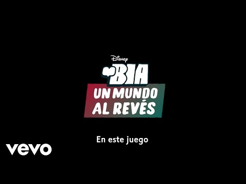 Elenco de BIA - Es un juego (De ¨BIA: Un mundo al revés¨/Lyric Video)