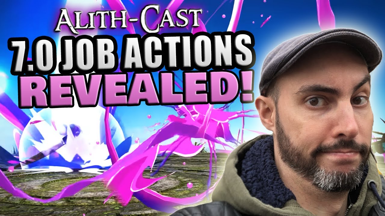 Alith-Cast Episode 42 - 7.0 Job Actions Reaction - YouTube