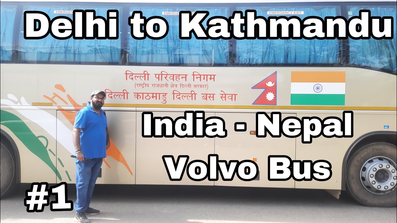 Delhi To Kathmandu Nepal | India to Nepal travel vlog | Delhi to Nepal ...
