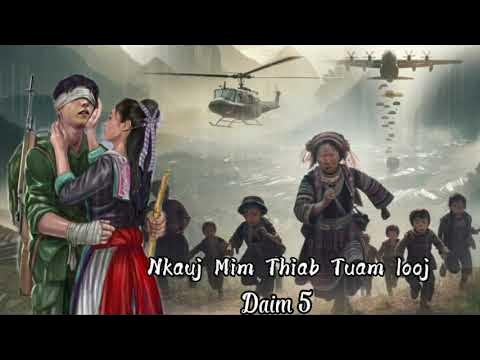 nkauj mim thiab tub tuam looj_tsov rog qua kev hlub 1975_dab neeg kev hlub ( daim 5 ) 20/11/2023 ...