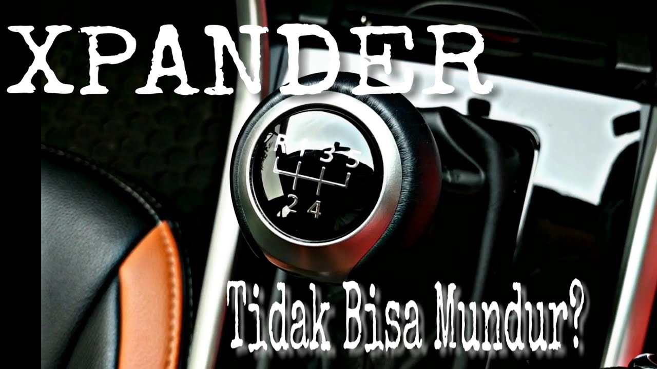Cara Mengoperasikan Tuas Transmisi Manual XPANDER - YouTube