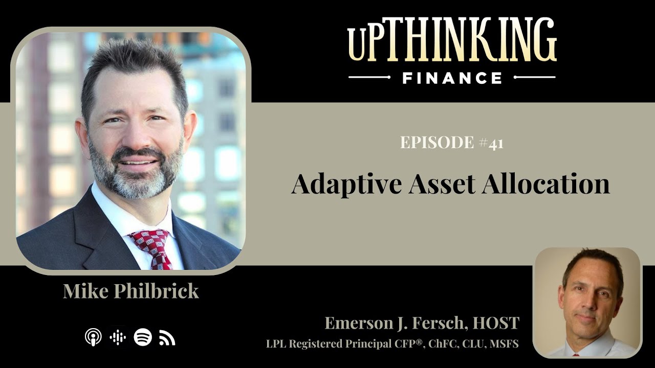 Adaptive Asset Allocation with Mike Philbrick, Ep #41 - YouTube