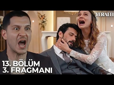 Yeraltı 13. Bölüm 3. Fragmanı | Nikahta Haydar Ali Vuruluyor!