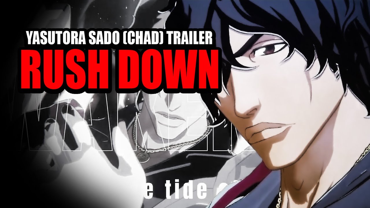 Yasutora Sado (Chad) Gameplay Reveal! Bleach Rebirth of Souls Character ...