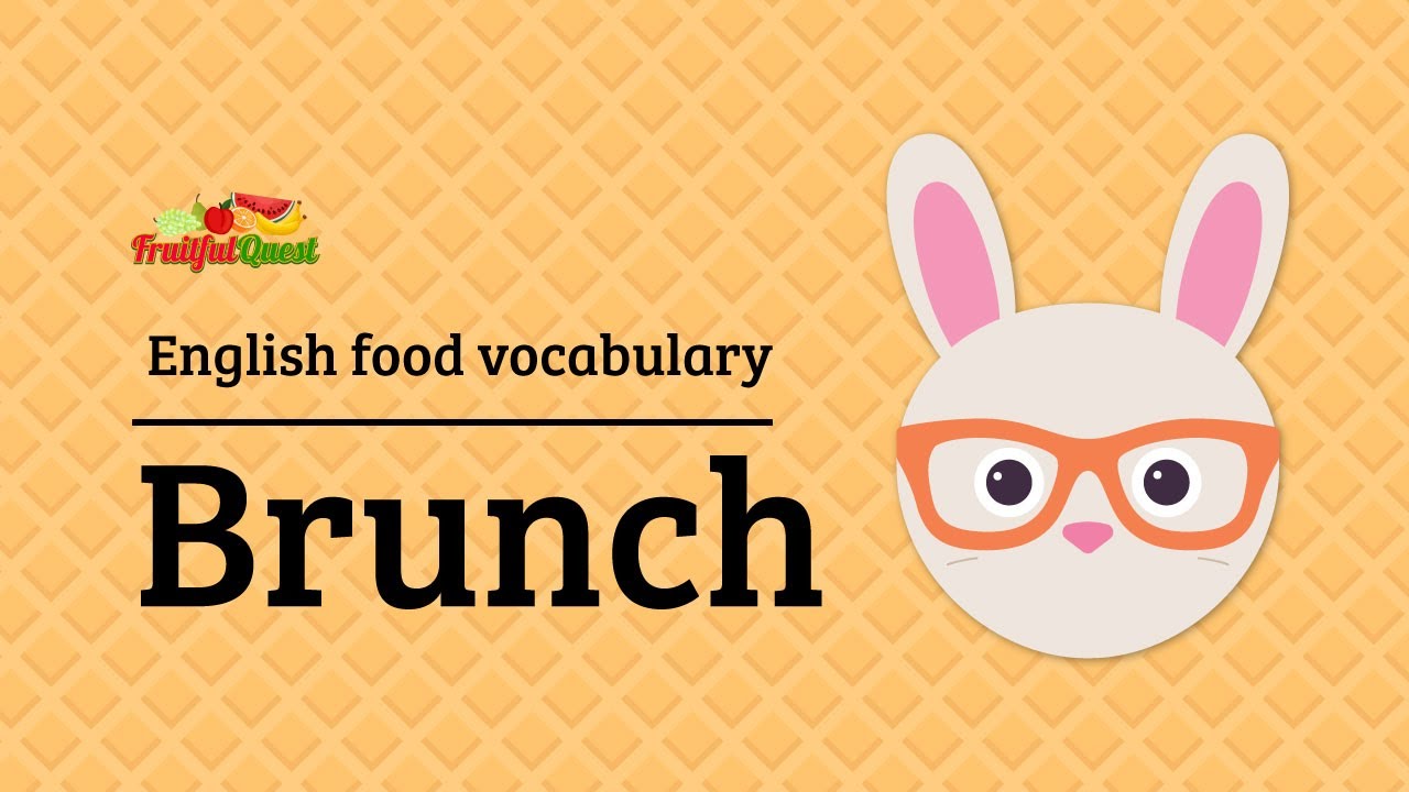 BRUNCH | Learn English vocabulary with pictures - Grapefruit, Muffin ...