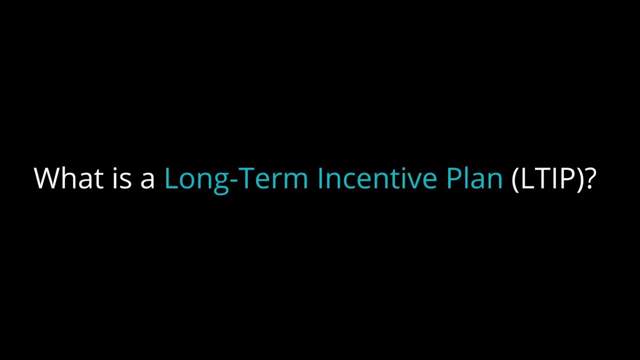 EP10_Q: What is a long-term incentive plan (LTIP)? - YouTube