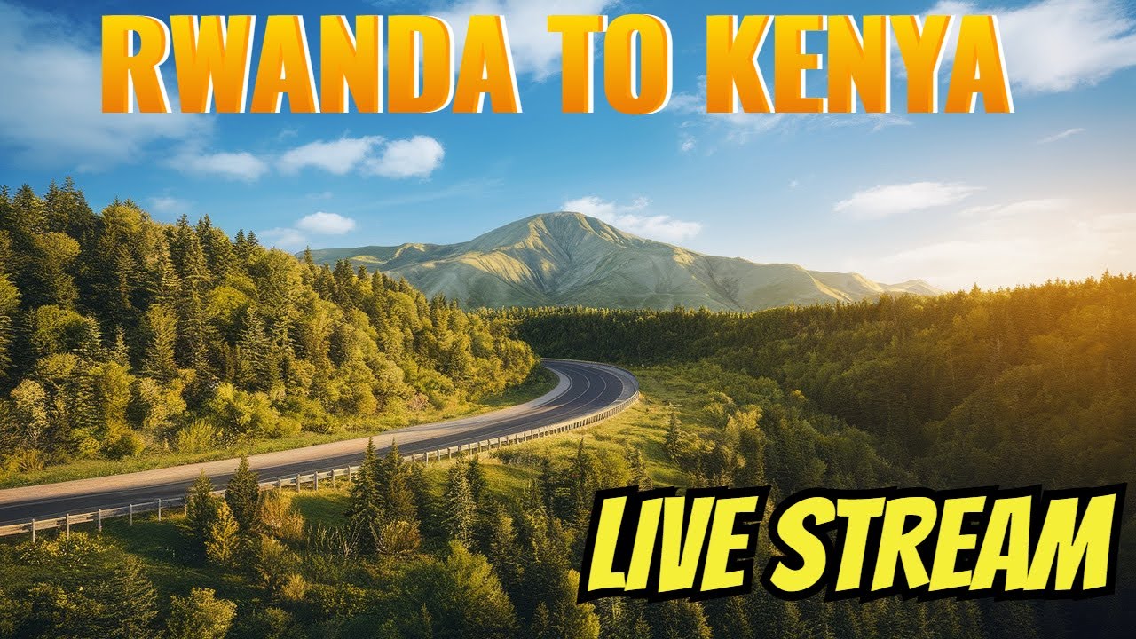 LIVE: Epic Road Trip from Kenya to Rwanda on Two Wheels 🚴‍♂️🌍 - YouTube