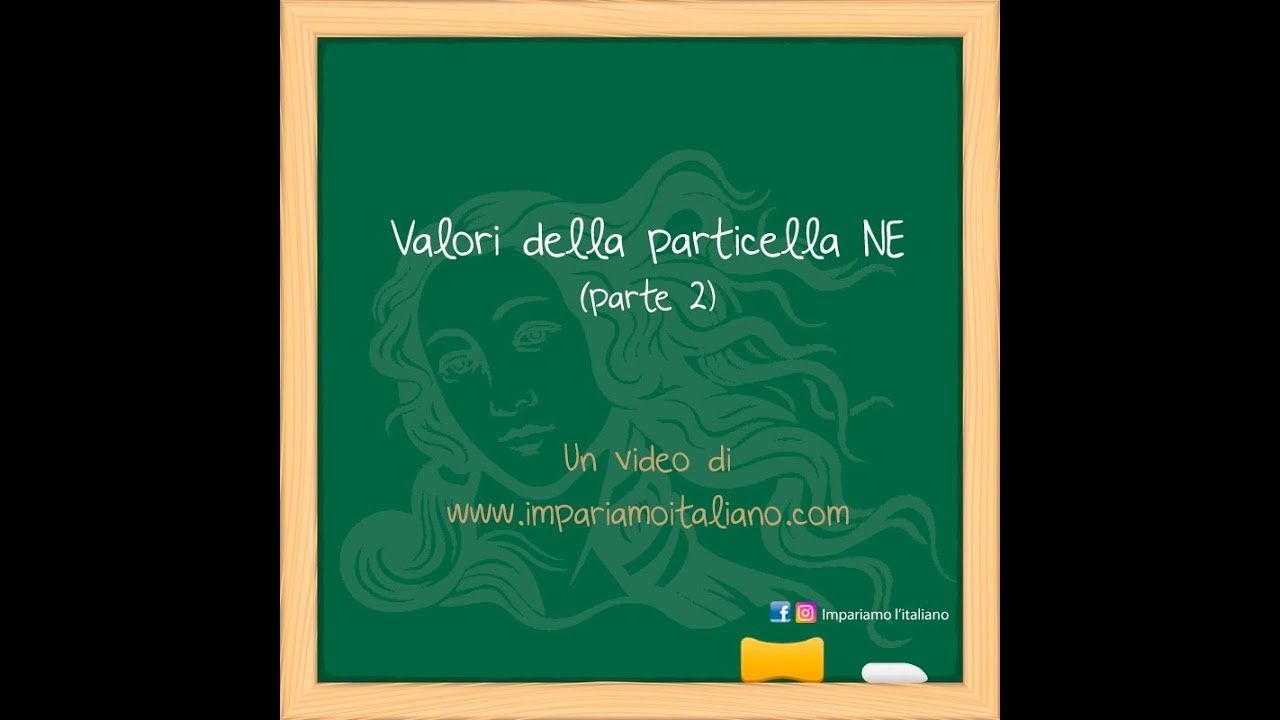 Utilizzo della particella NE (parte 2) - YouTube