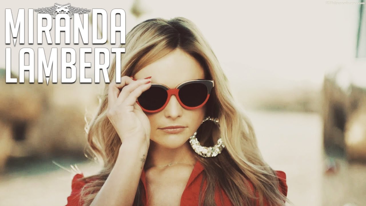 MIRANDA LAMBERT LITTLE RED WAGON - YouTube