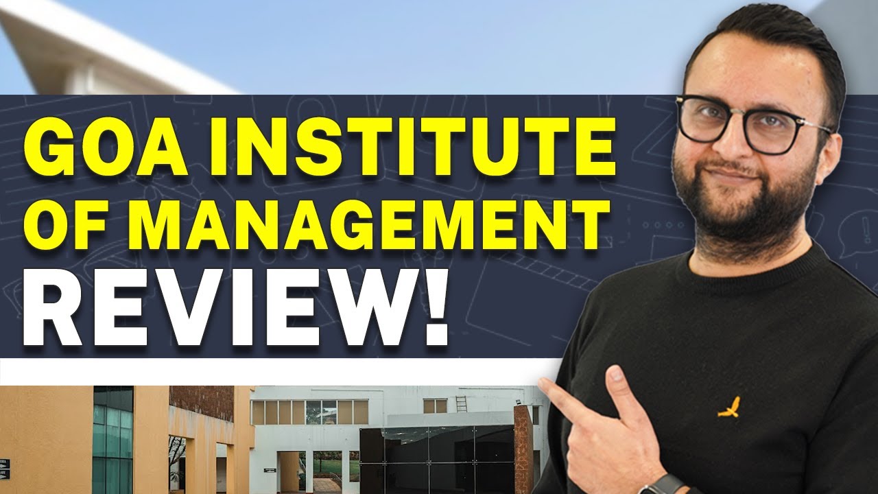 Unveiling the Secrets of the "GOA INSTITUTE of MANAGEMENT": Is it One ...