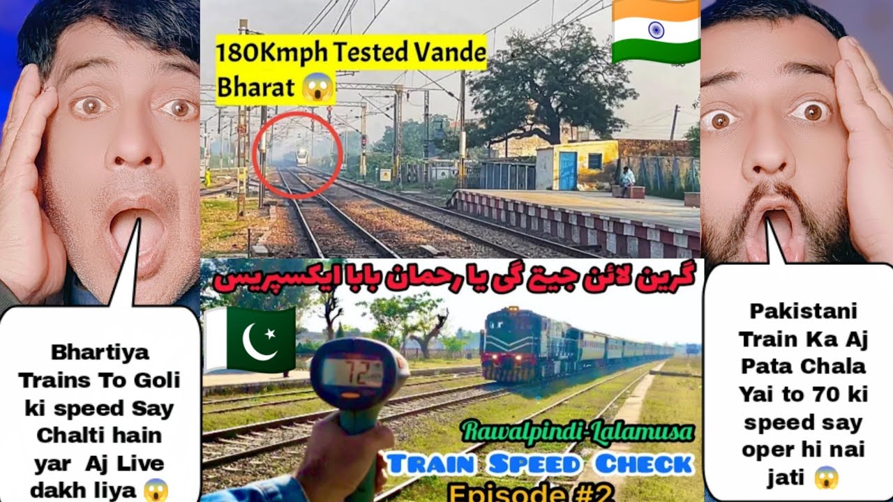 Indian Trains Speed Test Vs Pakistani Trains Speed Test | Pakistani ...