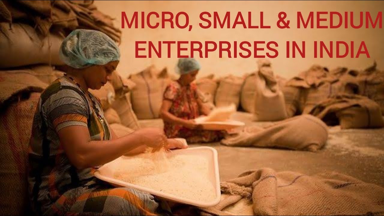 MICRO, SMALL & MEDIUM ENTERPRISES (MSMEs) explained! | UPSC CSE ...
