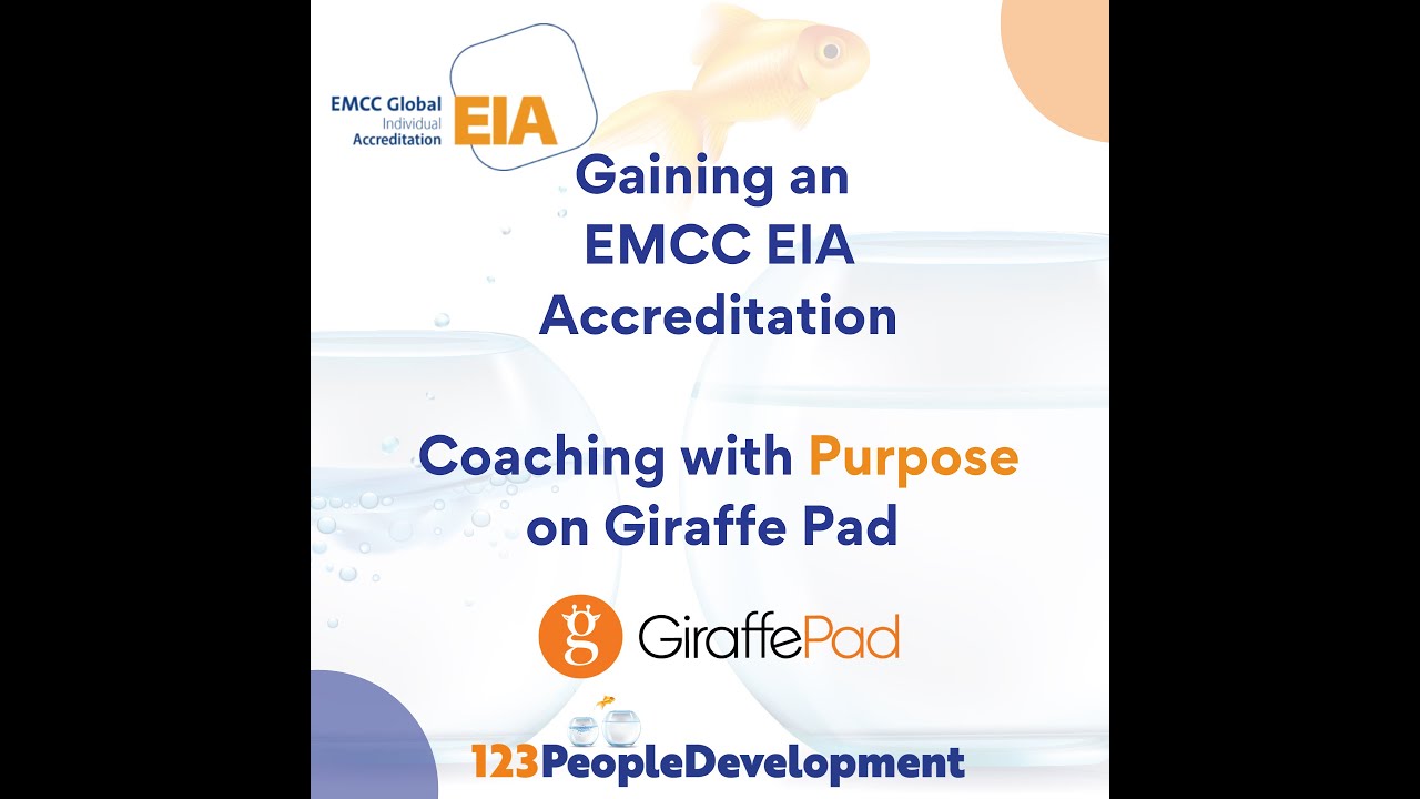 Gaining an EMCC EIA Accreditation - Coaching with Purpose on Giraffe ...
