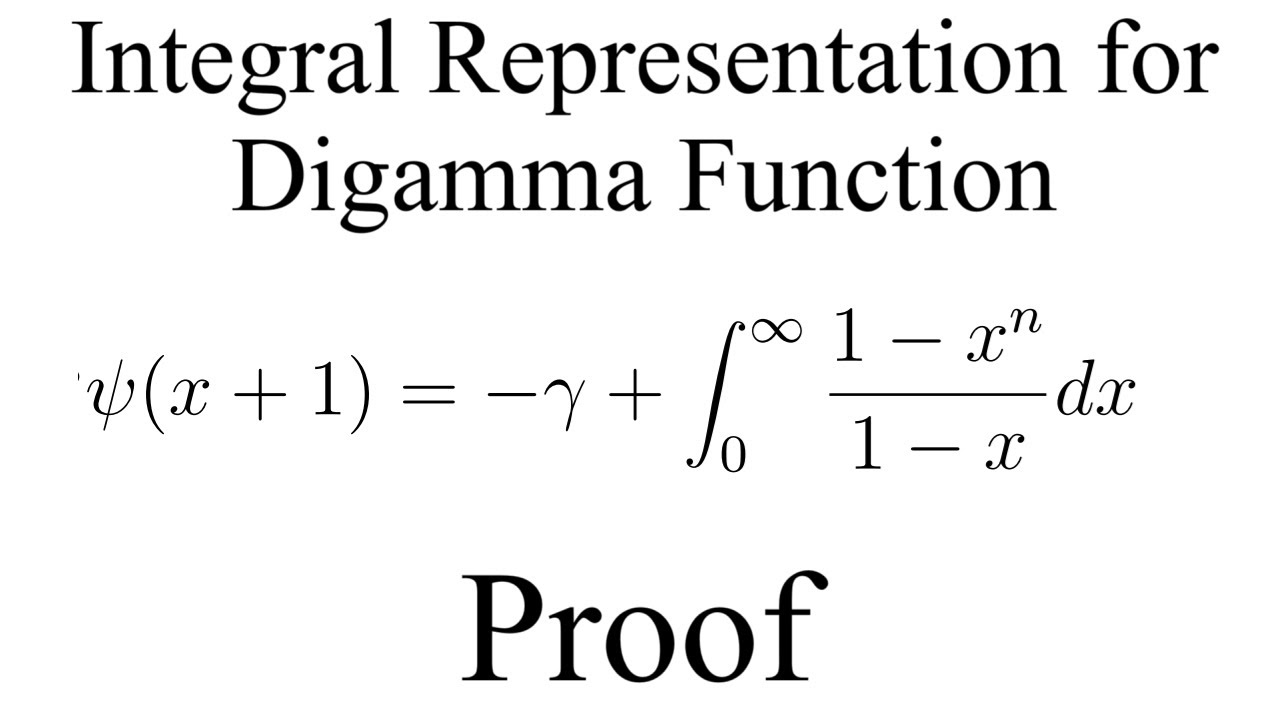 Integral Representation for Digamma Function - YouTube