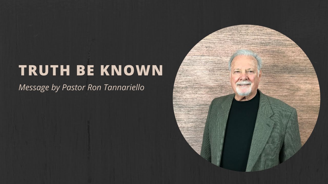 The Truth Be Known - YouTube