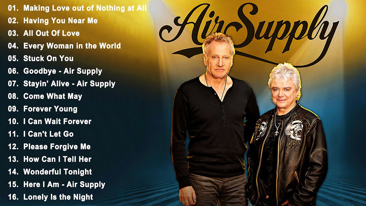 Air Supply Album 🎙️ Air Supply Collection Songs 🎧 The Best Of Air ...