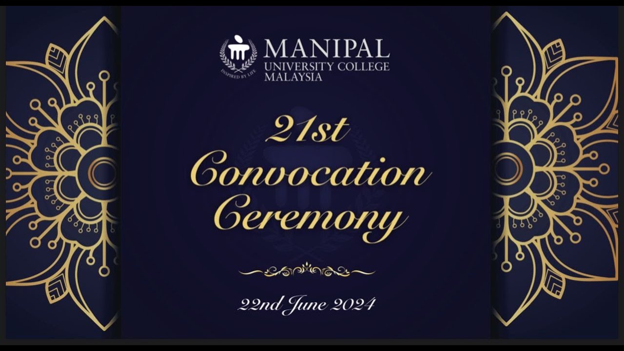 21st Convocation | MUCM | 22-06-2024, 10.30AM | MBBS B43 B44 & BDS B10 - YouTube