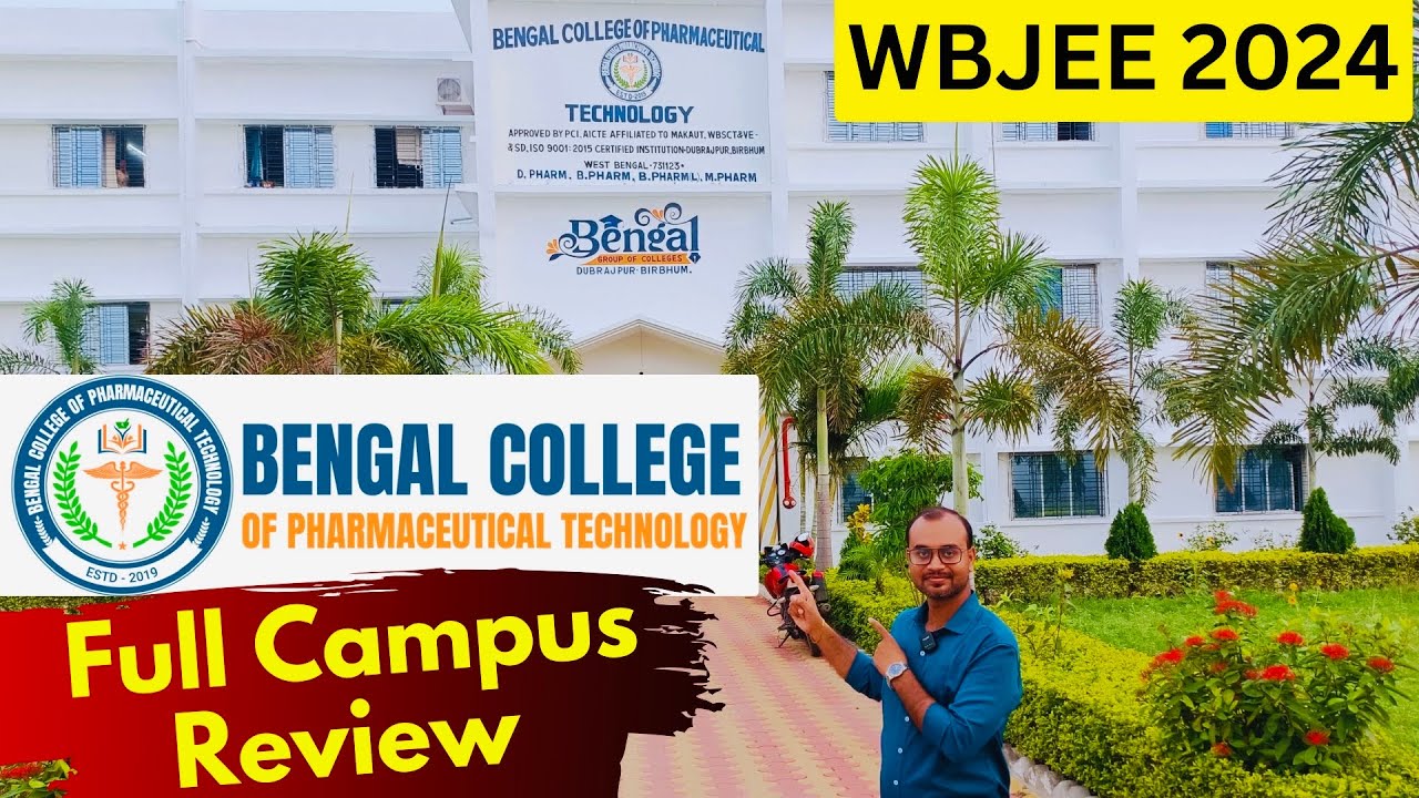 Bengal College of Pharmaceutical Technology [BCPT], Dubrajpur ...