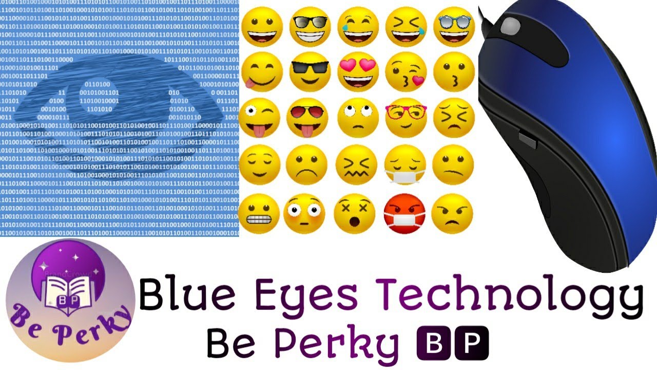 Blue Eyes Technology|Emotions|what is the need? - YouTube