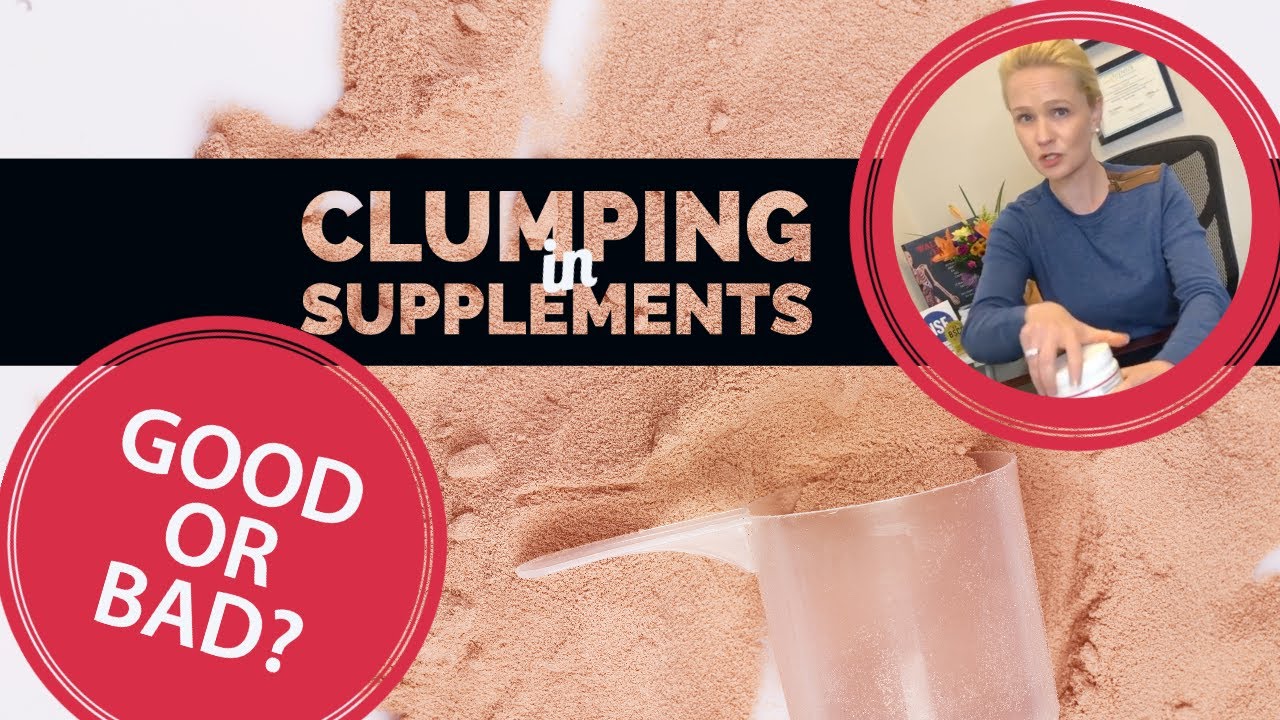 Clumping In Supplements-Good or Bad? - YouTube