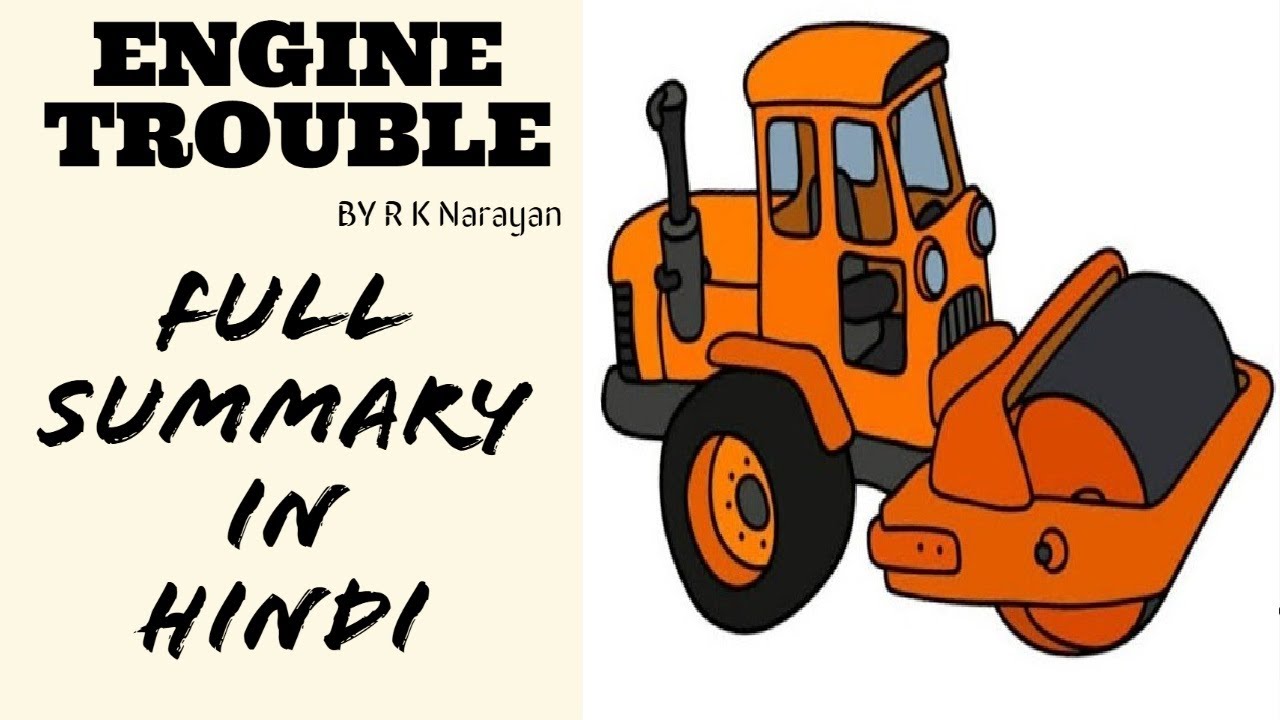 Engine Trouble Full Summary in Hindi - R K Narayan | MEG 7 | MA English ...