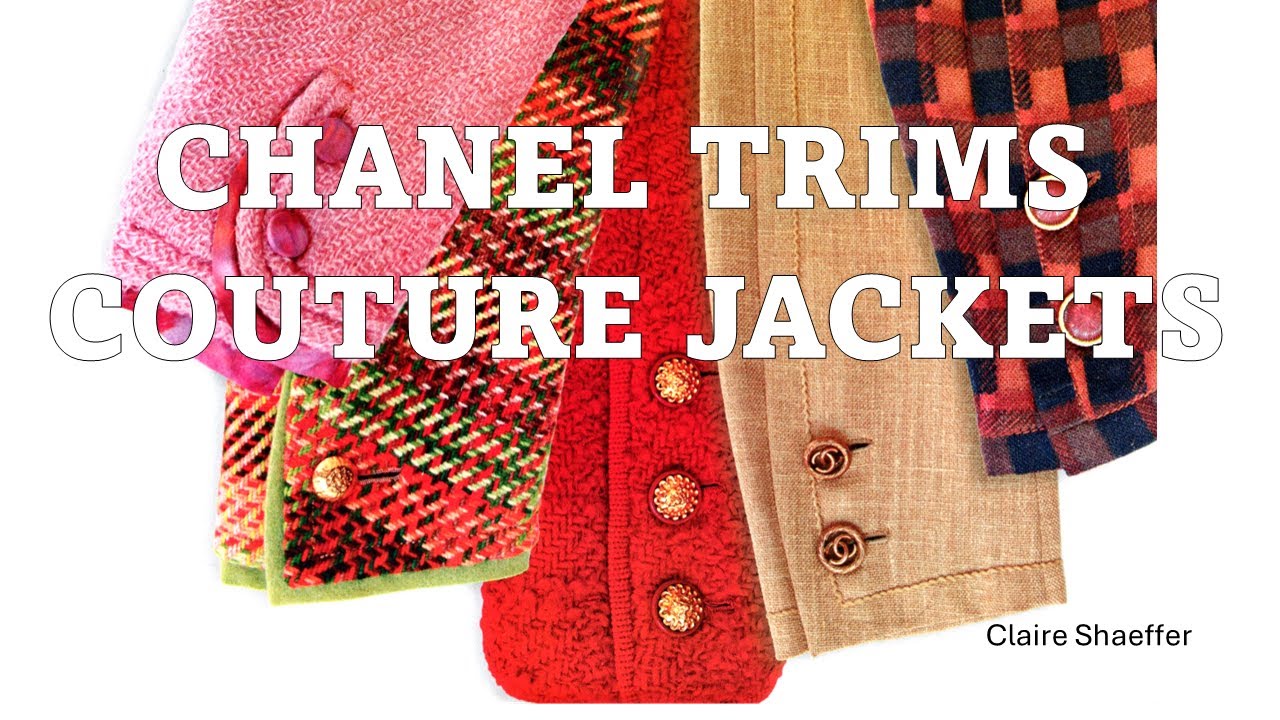 Chanel Trims on Haute Couture Jackets 1 - YouTube