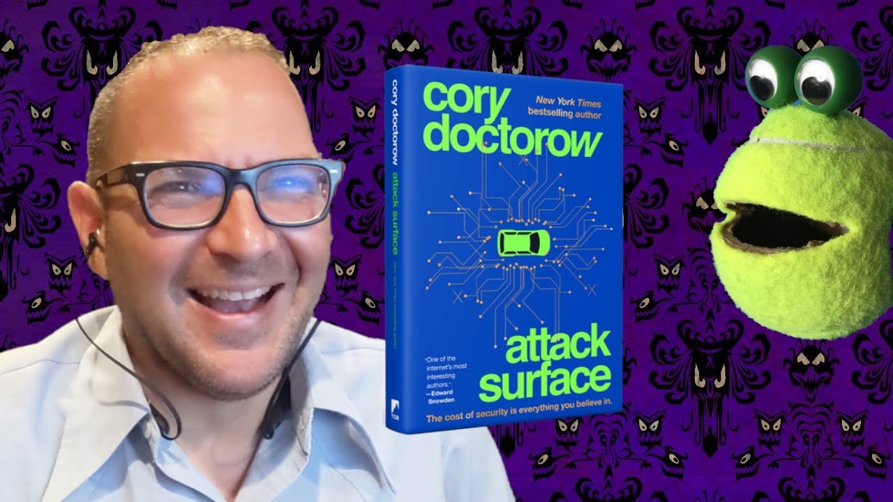Cory Doctorow: Haunted Mansion & Attack Surface - YouTube