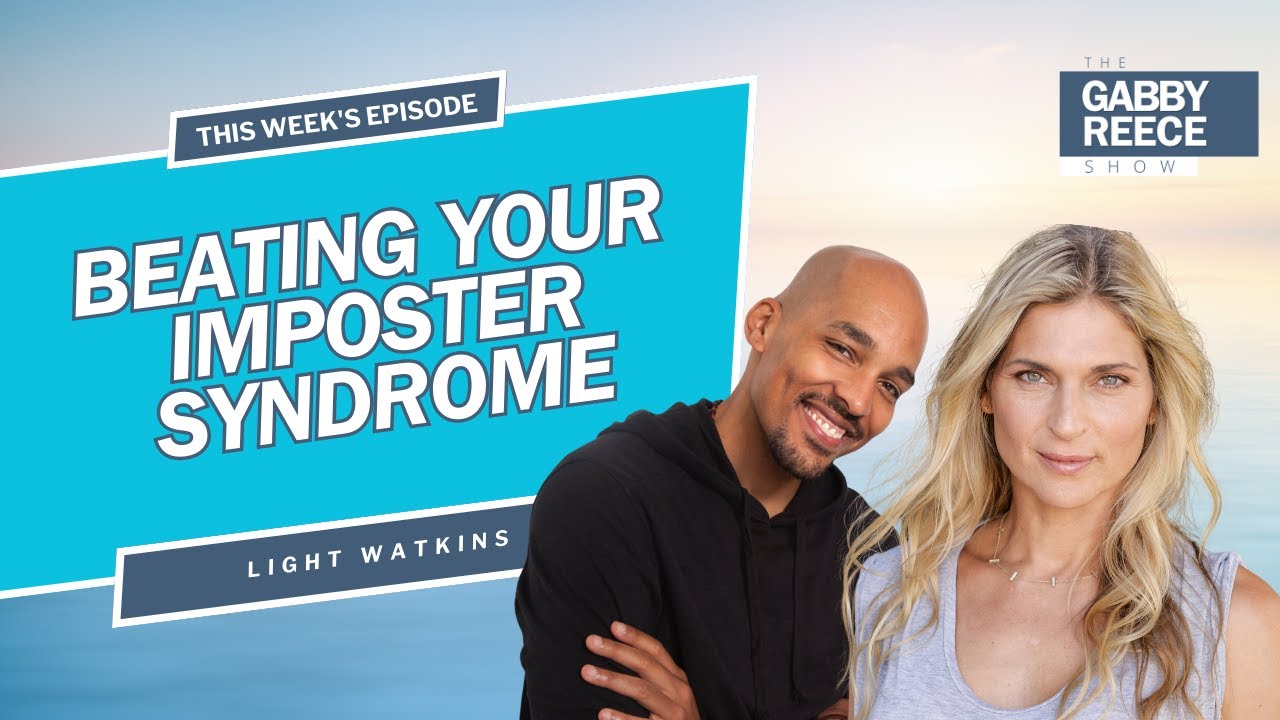 Beating Your Imposter Syndrome with Meditation Expert Light Watkins ...