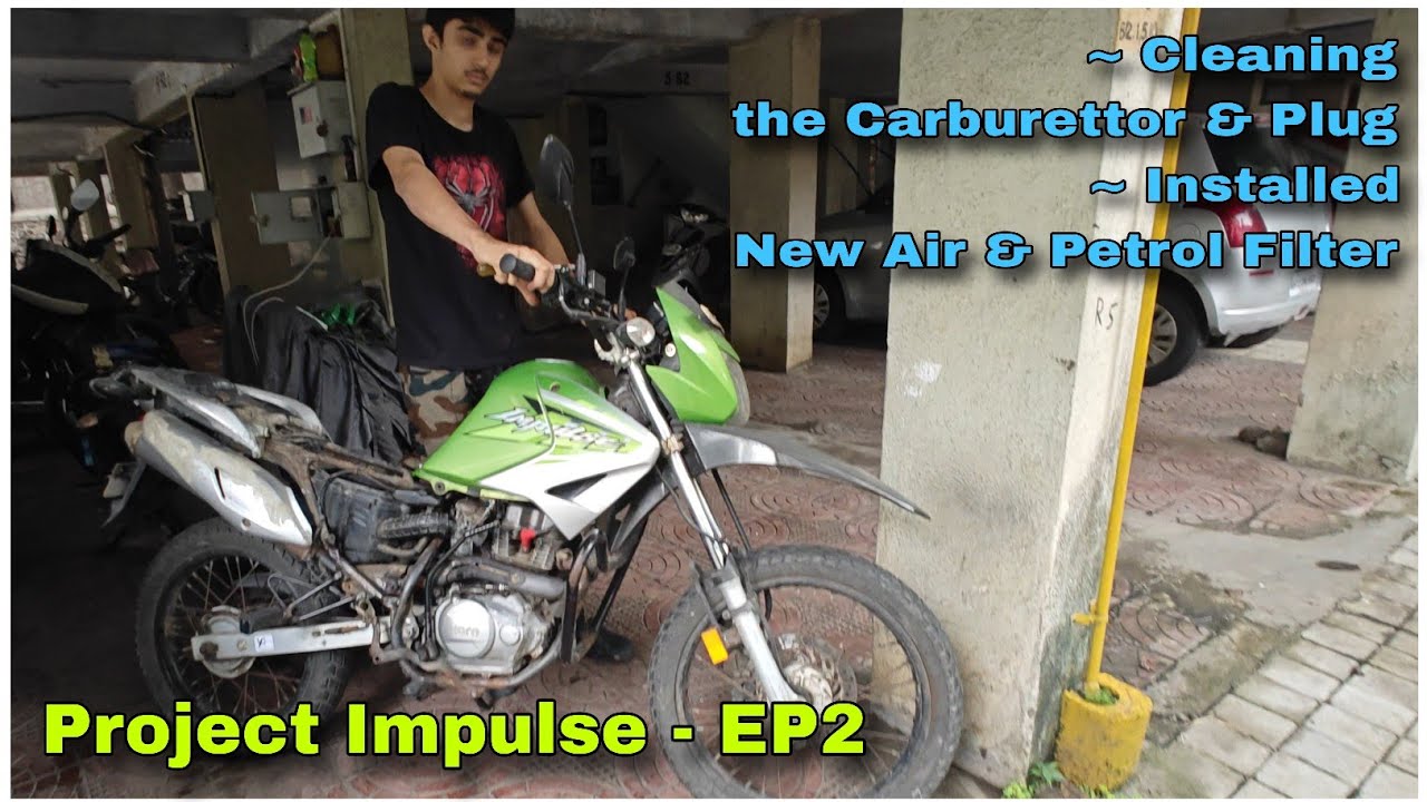 Hero Impulse 150 | Ep2 Service | Carburetor and Plug Cleaning | New Air ...