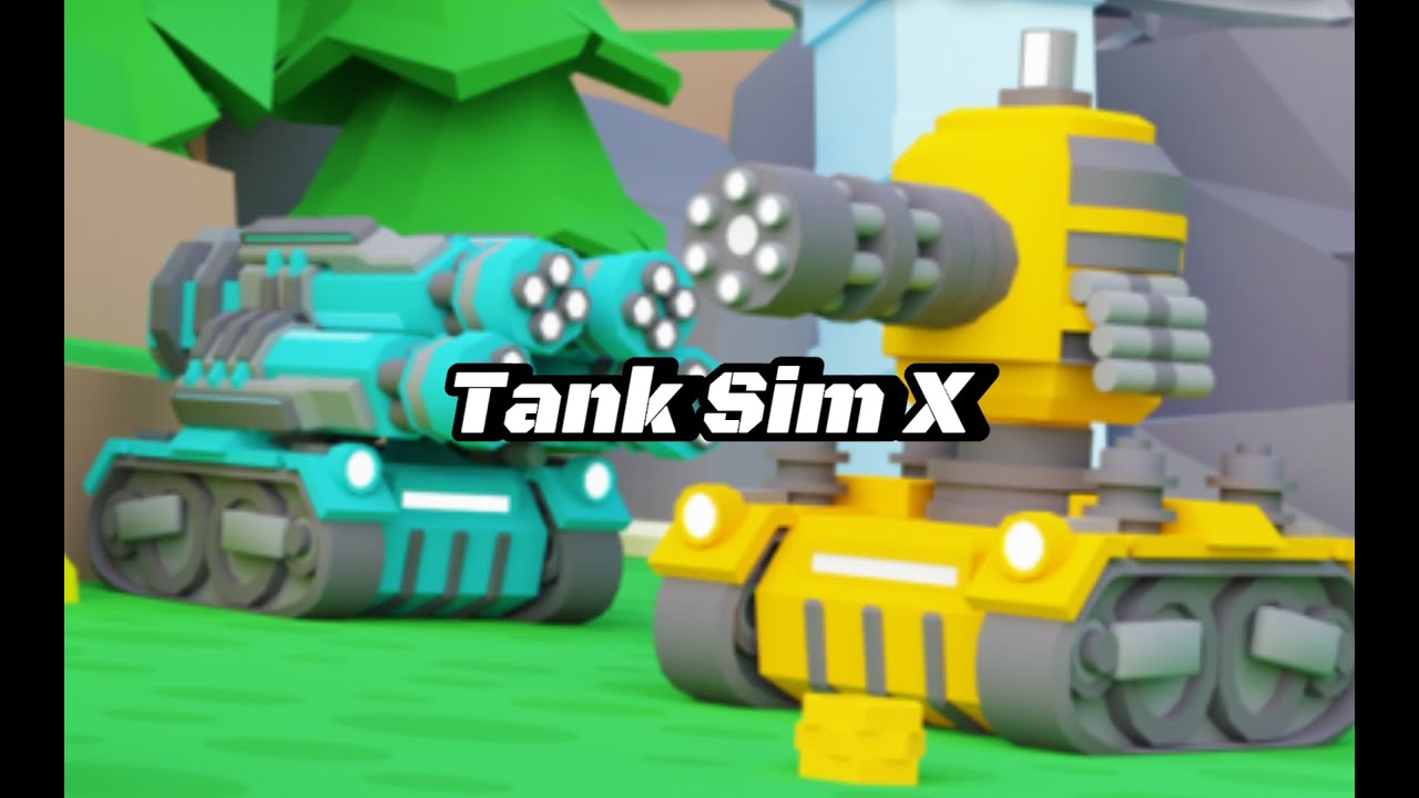 Play tank sim x part 2 ( I'm not going to question reality) - YouTube