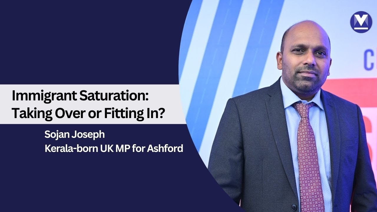 Sojan Joseph, Kerala-born UK MP for Ashford, on saturation of ...