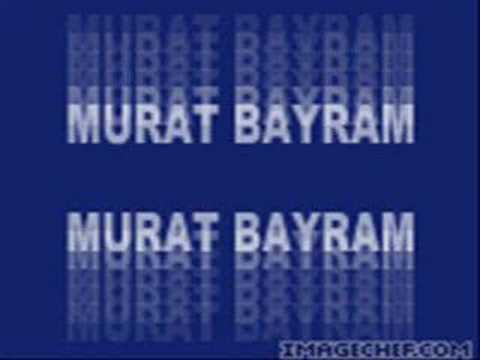MURAT BAYRAM
