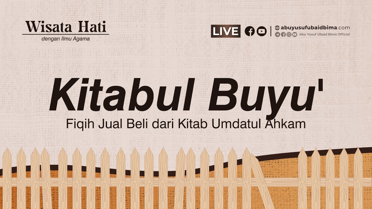 1. Hukum Asal Muamalah adalah Mubah | 𝘒𝘪𝘵𝘢𝘣𝘶𝘭 𝘉𝘶𝘺𝘶' - YouTube