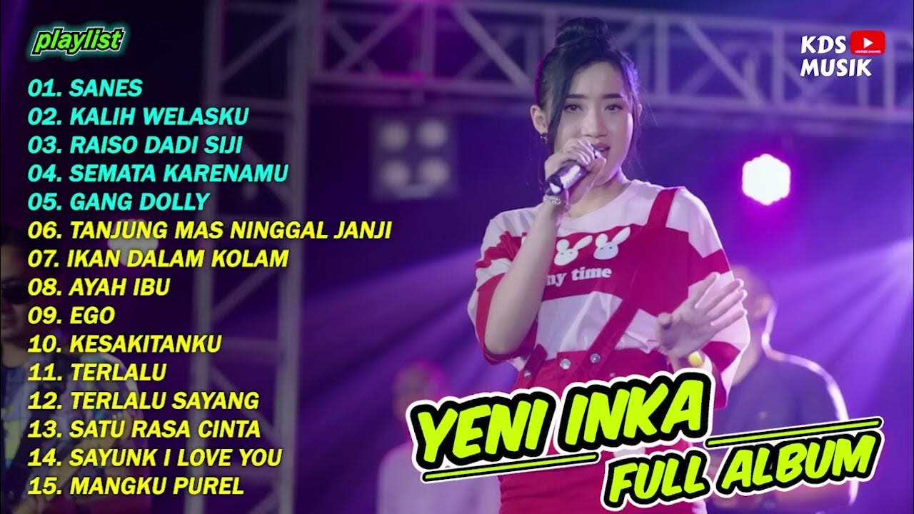 YENI INKA "SANES" FULL ALBUM TERBARU 2023 - ANEKA SAFARI - YouTube