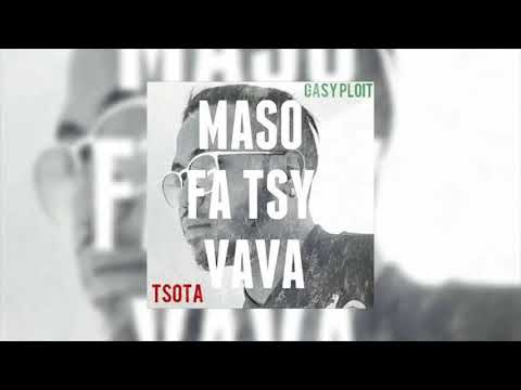 TSOTA - Maso fa tsy vava (Official audio 2017)