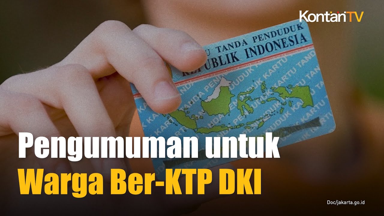 Catat, KTP DKI Milik Warga yang Tidak Tinggal di Jakarta Bakal ...
