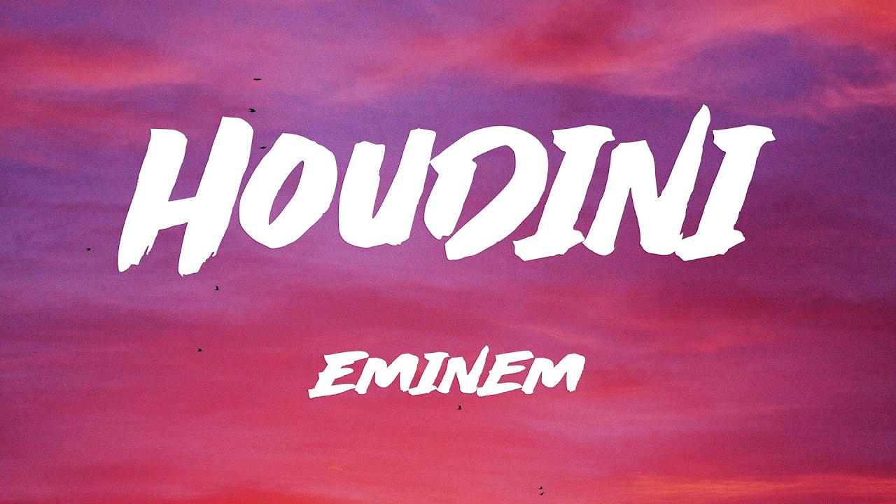 Eminem - Houdini (Lyrics) - YouTube