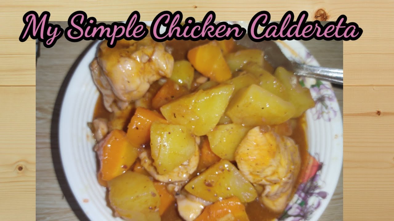 My Simple Chicken Caldereta - YouTube