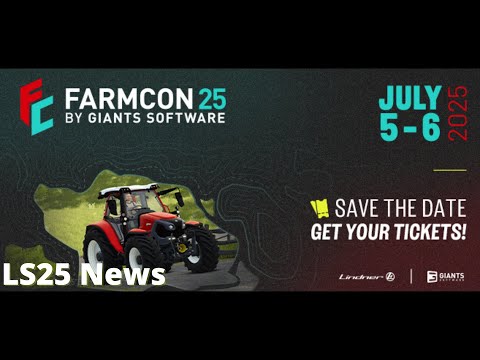 FarmCon 25 - LS25 News