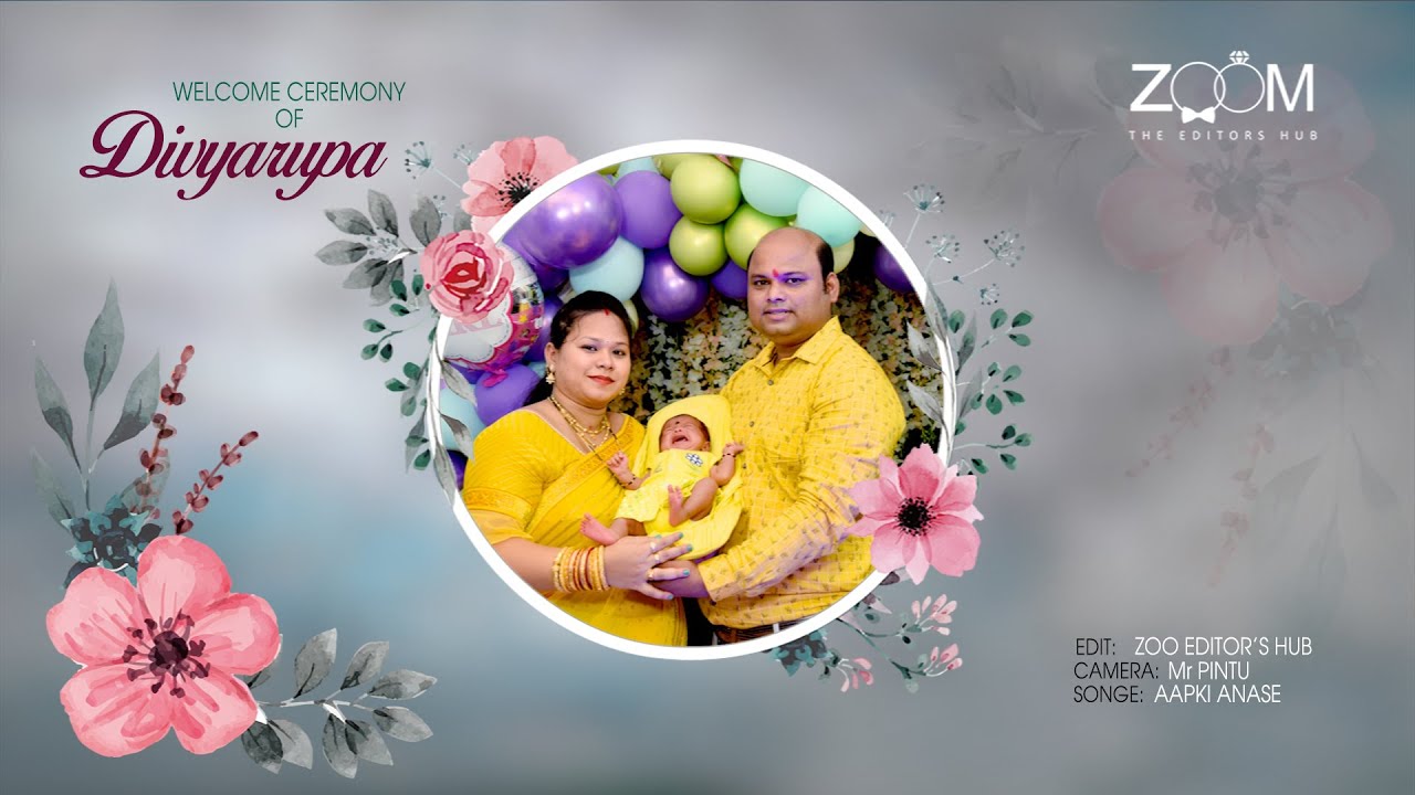 DIVYARUPA WELCOME MOMENTS #zoomeditorshub #babyshoot - YouTube