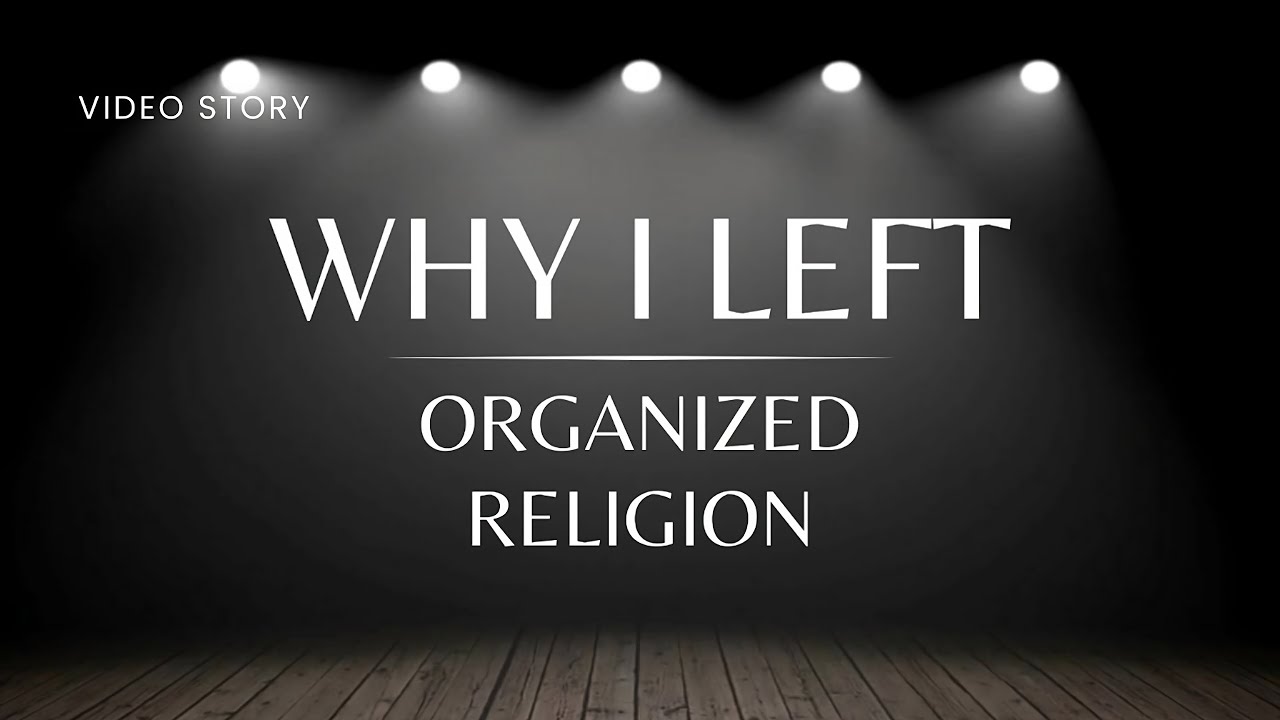 Why I Left: "Christianity" | Deconstruction- My Story - YouTube