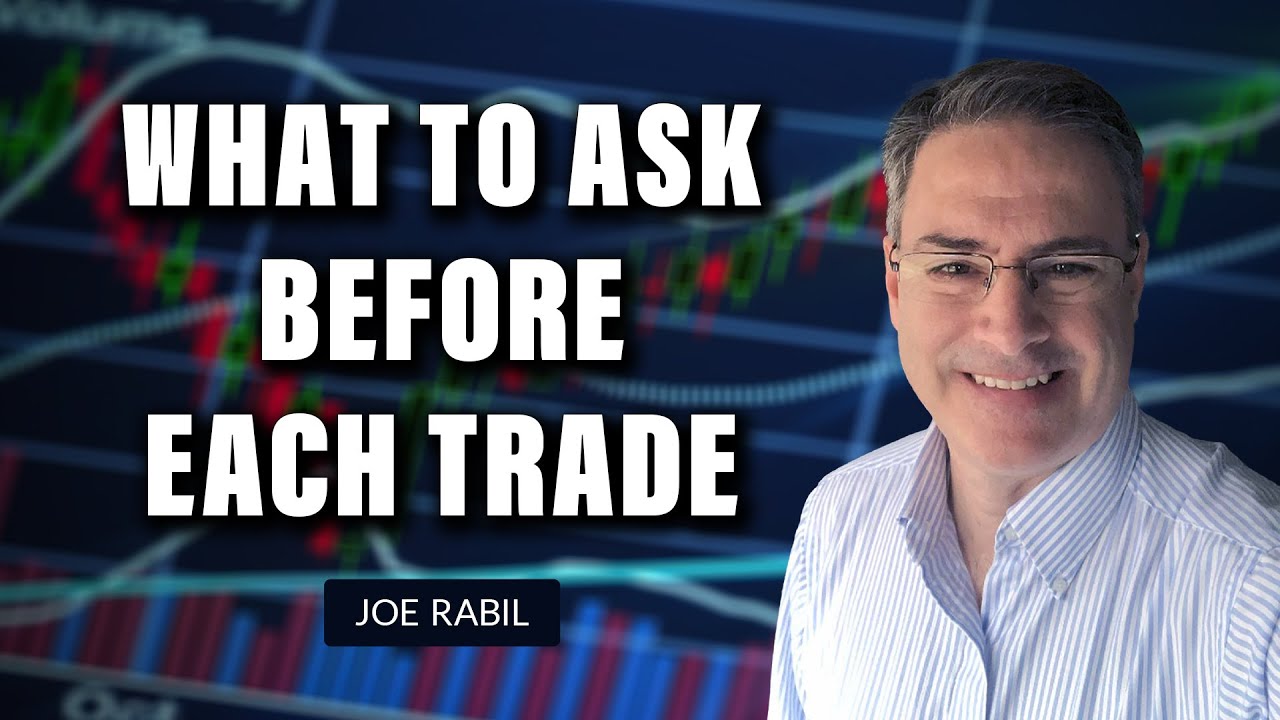 What to Ask Before Each Trade | Joe Rabil | Stock Talk (08.11.22) - YouTube