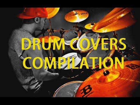 DRUM COVERS (COMPILATION from 2012 through 2016) - YouTube