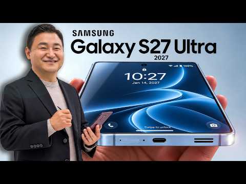 Samsung Galaxy S27 Ultra - First Look at the BIG Changes!