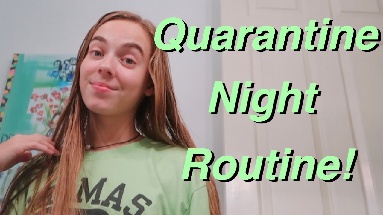 My Quarantine Night Routine! - YouTube