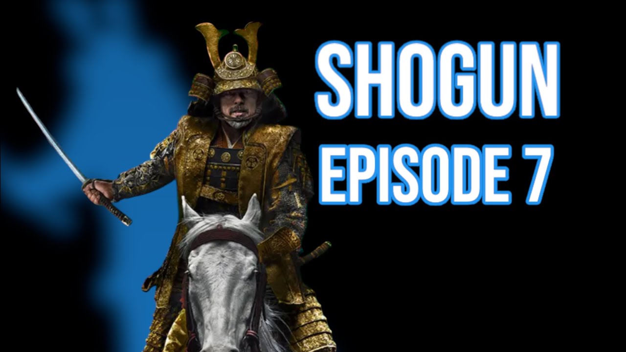 Shogun | Episode 7 Review - YouTube