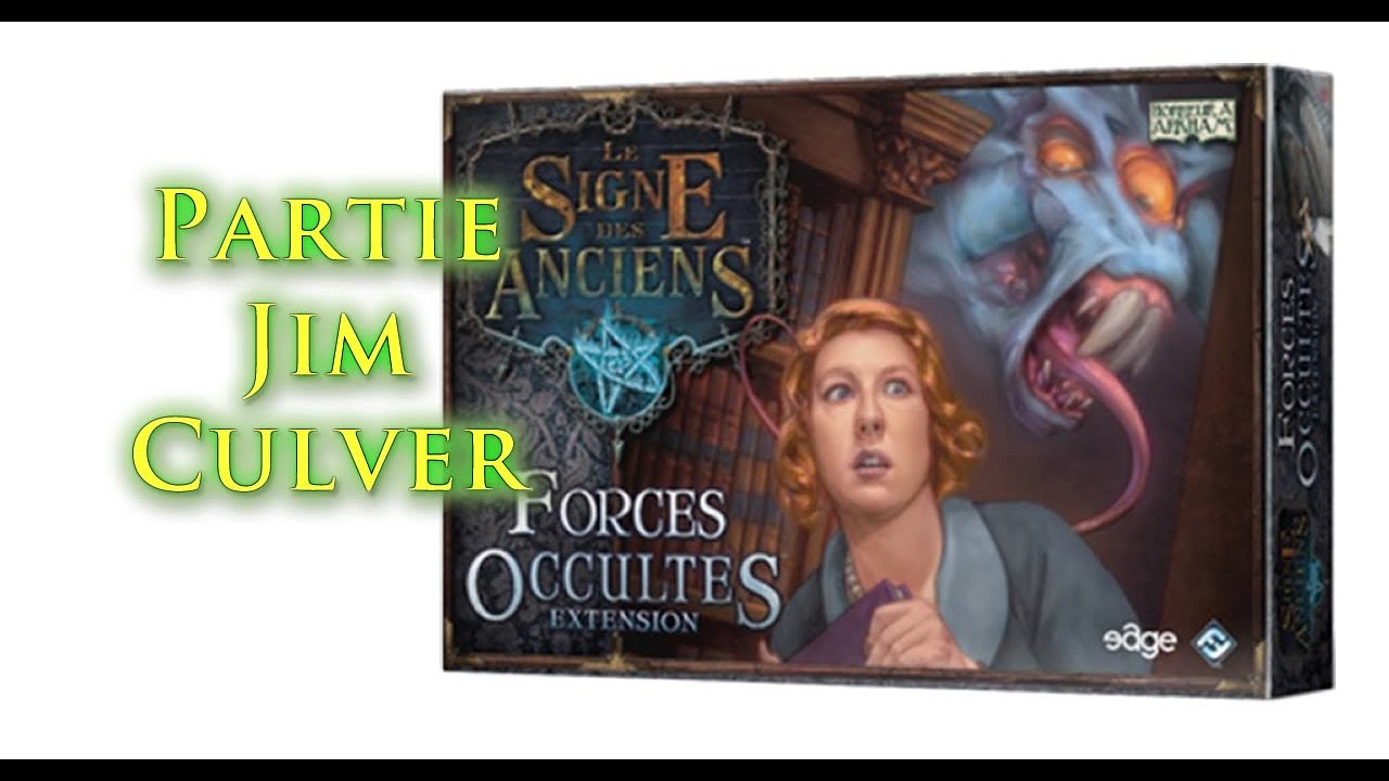 Le Signes des Anciens avec Forces Occultes : Jim Culver - YouTube