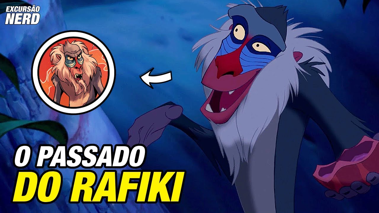O PASSADO do RAFIKI | O REI LEÃO - YouTube