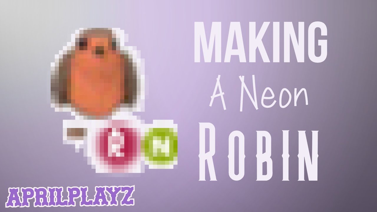 Making a Neon Robin | Adopt Me | April Playz - YouTube