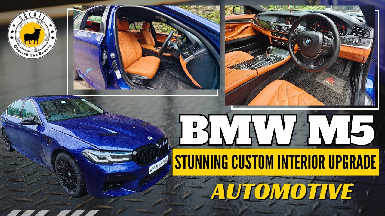 BMW M5 Complete Interior Transformation | BMW M5 Luxurious Custom ...